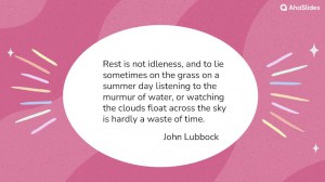 42 Inspiring Rest Day Quotes to Restore Your Mind - AhaSlides