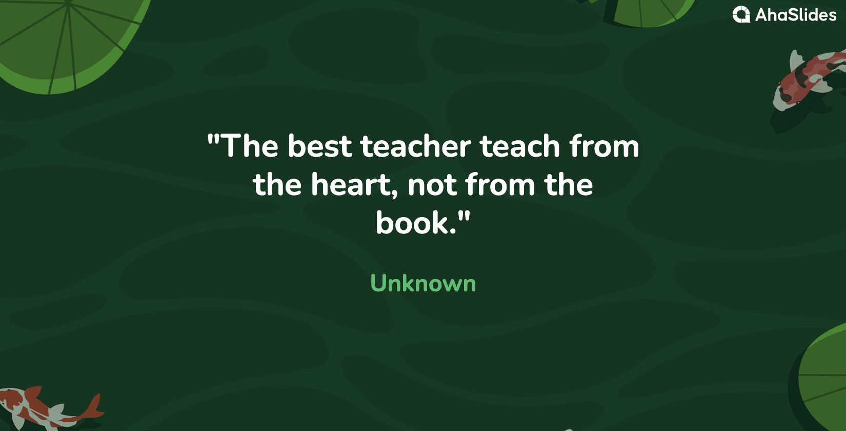 30 Greatest Motivational Quotes Para sa mga Educators Out Doon - AhaSlides